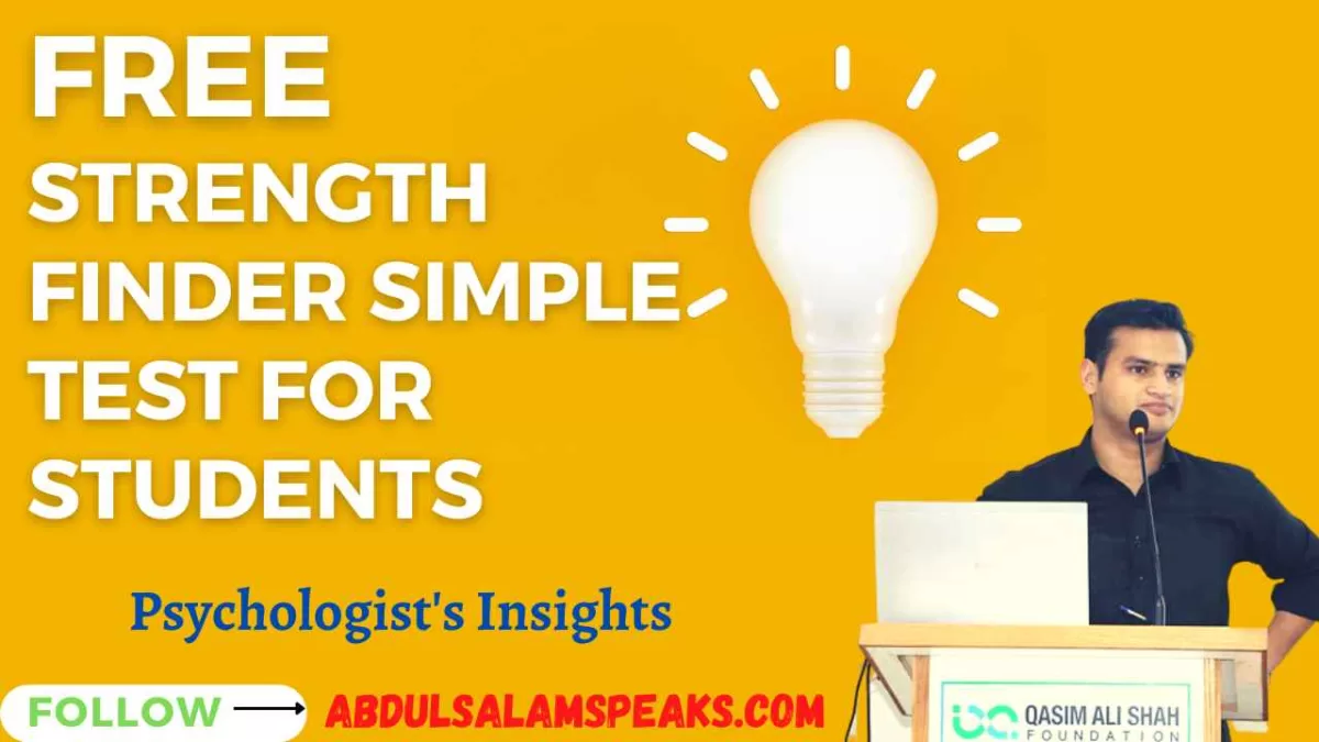 Strength Finder Simple Test for Students | AbdulSalam Chaudhary